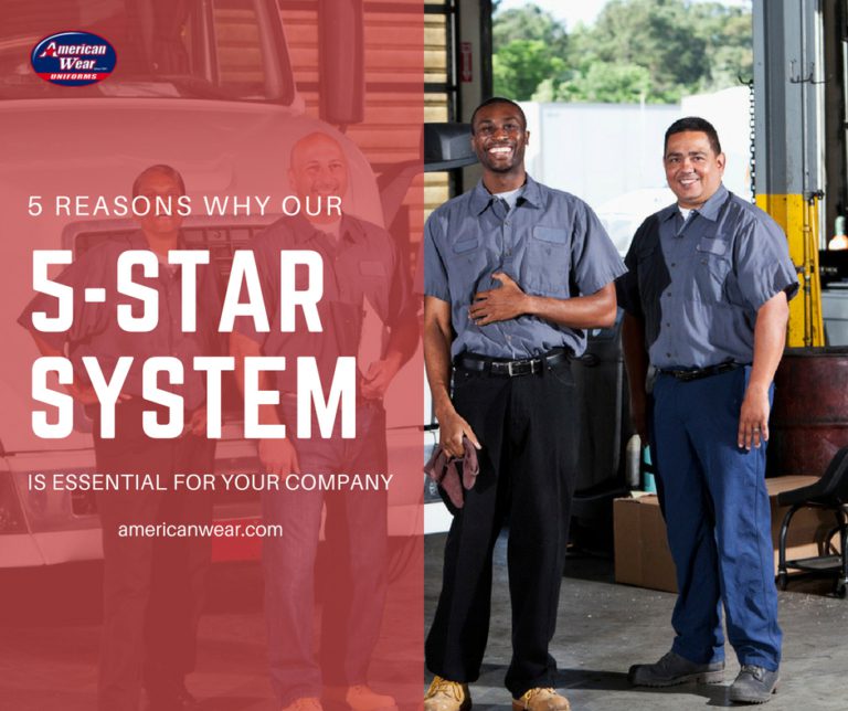 Why Our 5-Star System is Essential for Your Company - American Wear